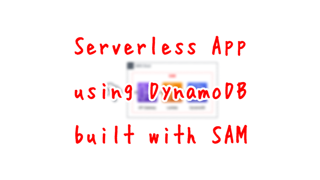Serverless App Using Dynamodb Built With Sam Awstut